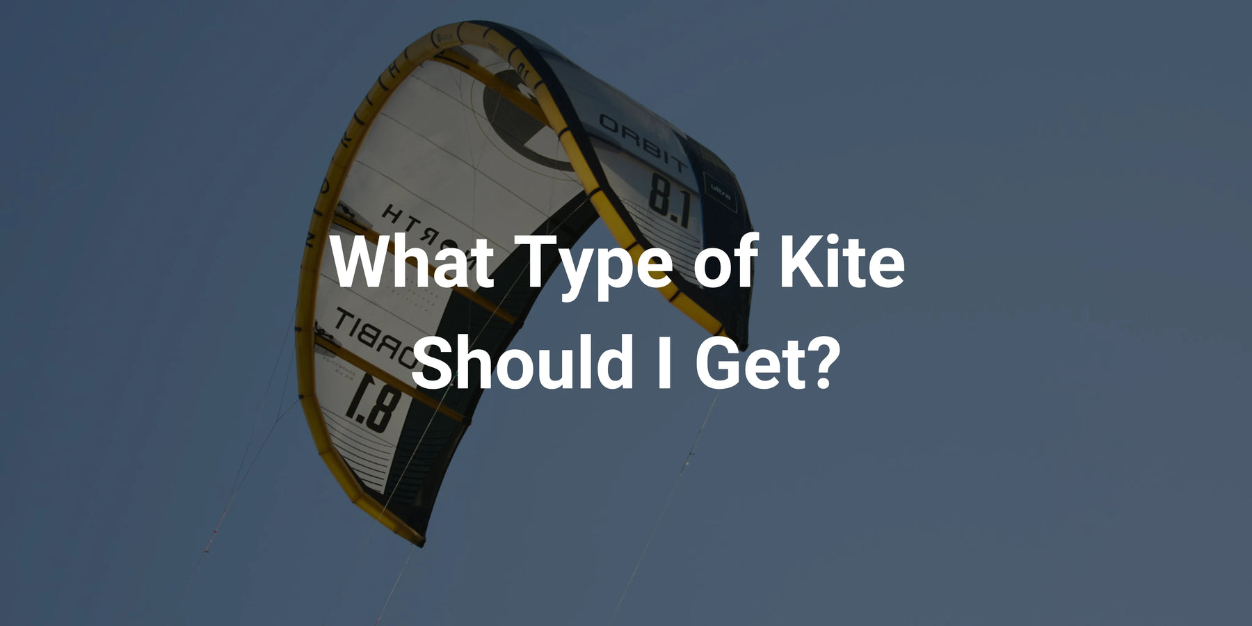 What Type of Kite Should I Get? (By Skill Level + Style)